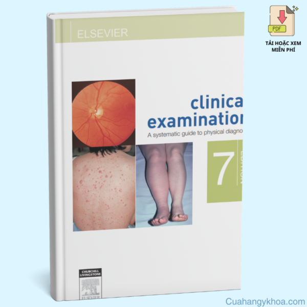 [PDF sách dịch] CLINICAL EXAMINATION - Tài Liệu Y Khoa Miễn Phí