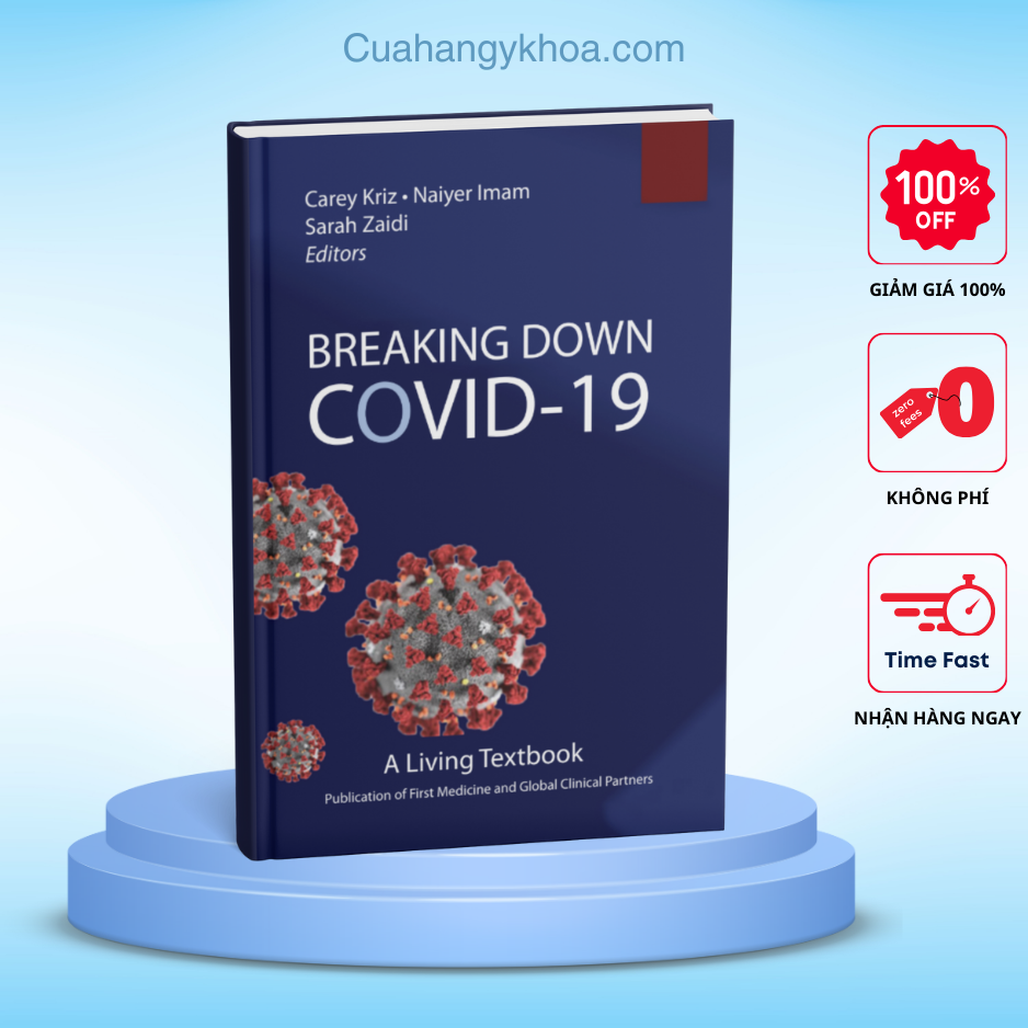 Breaking Down COVID-19 - A Living Textbook - Tài Liệu Y Khoa Miễn Phí