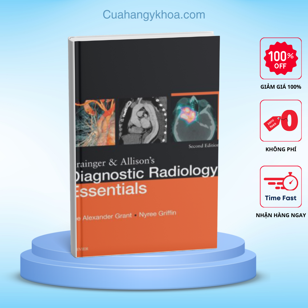 Grainger & Allison's Diagnostic Radiology Essentials 2nd Edition - Tài ...
