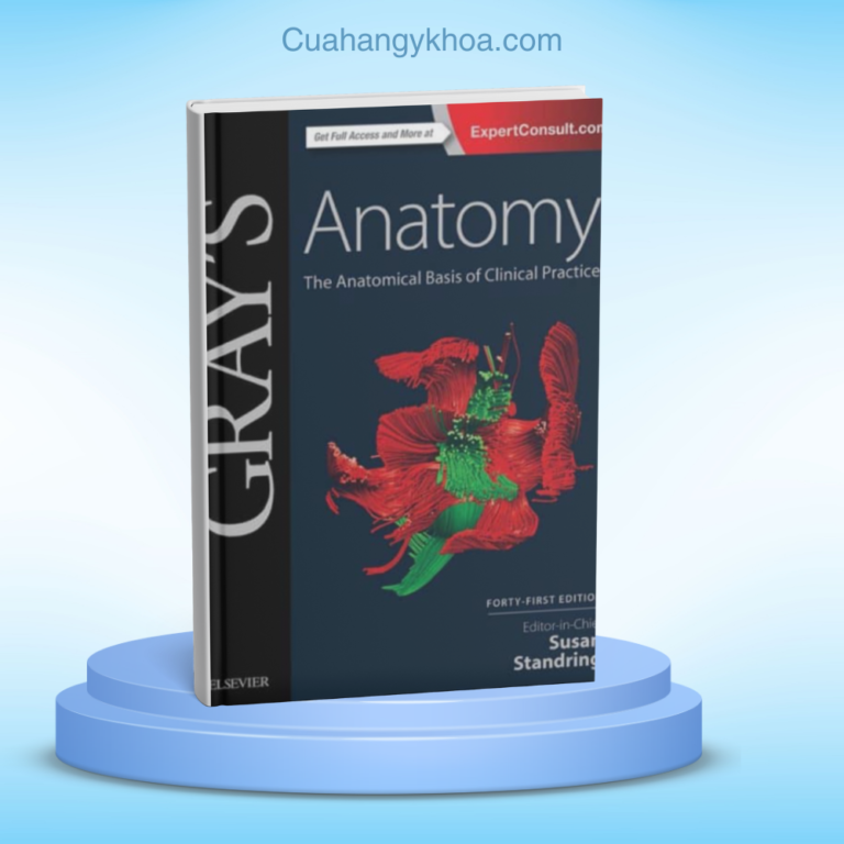 Gray's Anatomy: The Anatomical Basis of Clinical Practice 41e - Tài ...