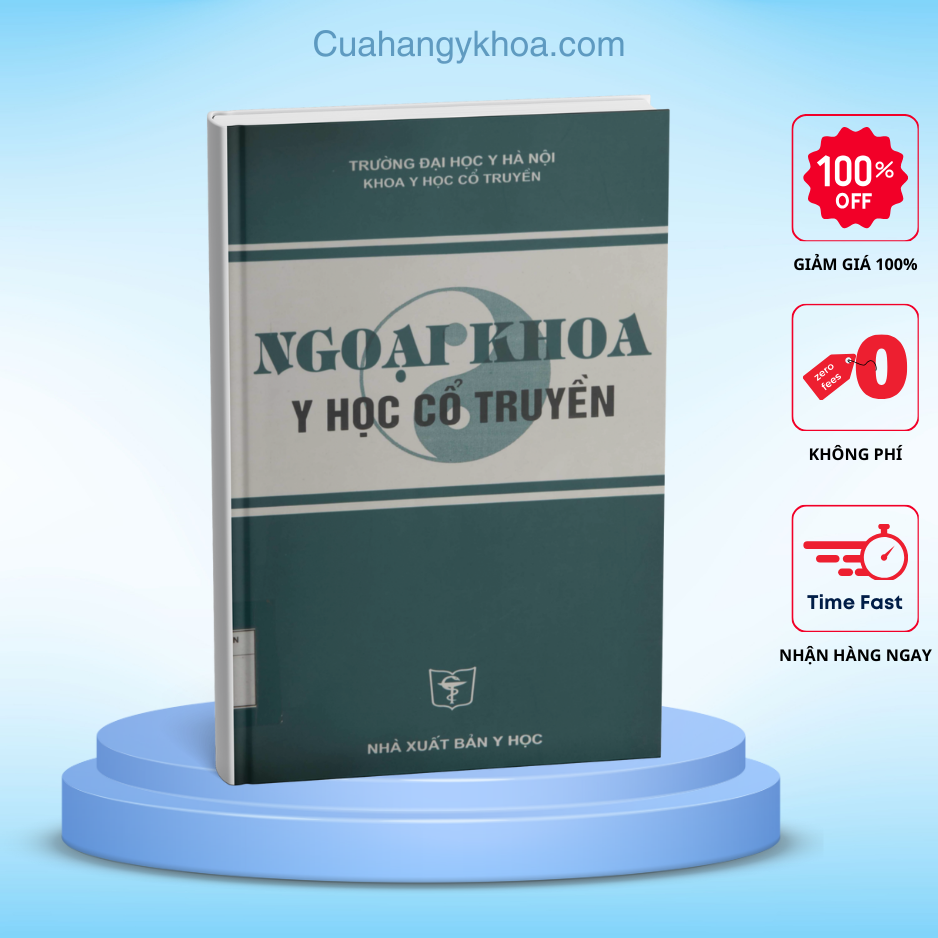 Ngoại Khoa YHCT: Phương Pháp Điều Trị Hiệu Quả Theo Y Học Cổ Truyền ...