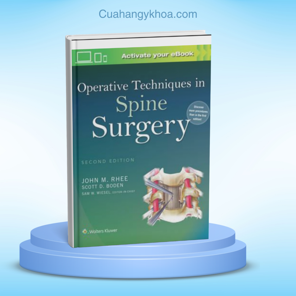 Operative Techniques in Spine Surgery 2e - Tài Liệu Y Khoa Miễn Phí