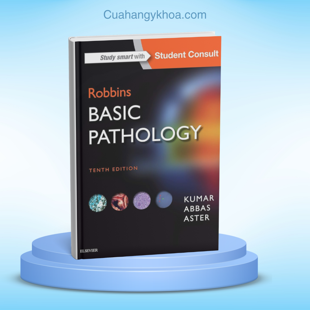 Robbins Basic Pathology 10e (Robbins Pathology) - Tài Liệu Y Khoa Miễn Phí