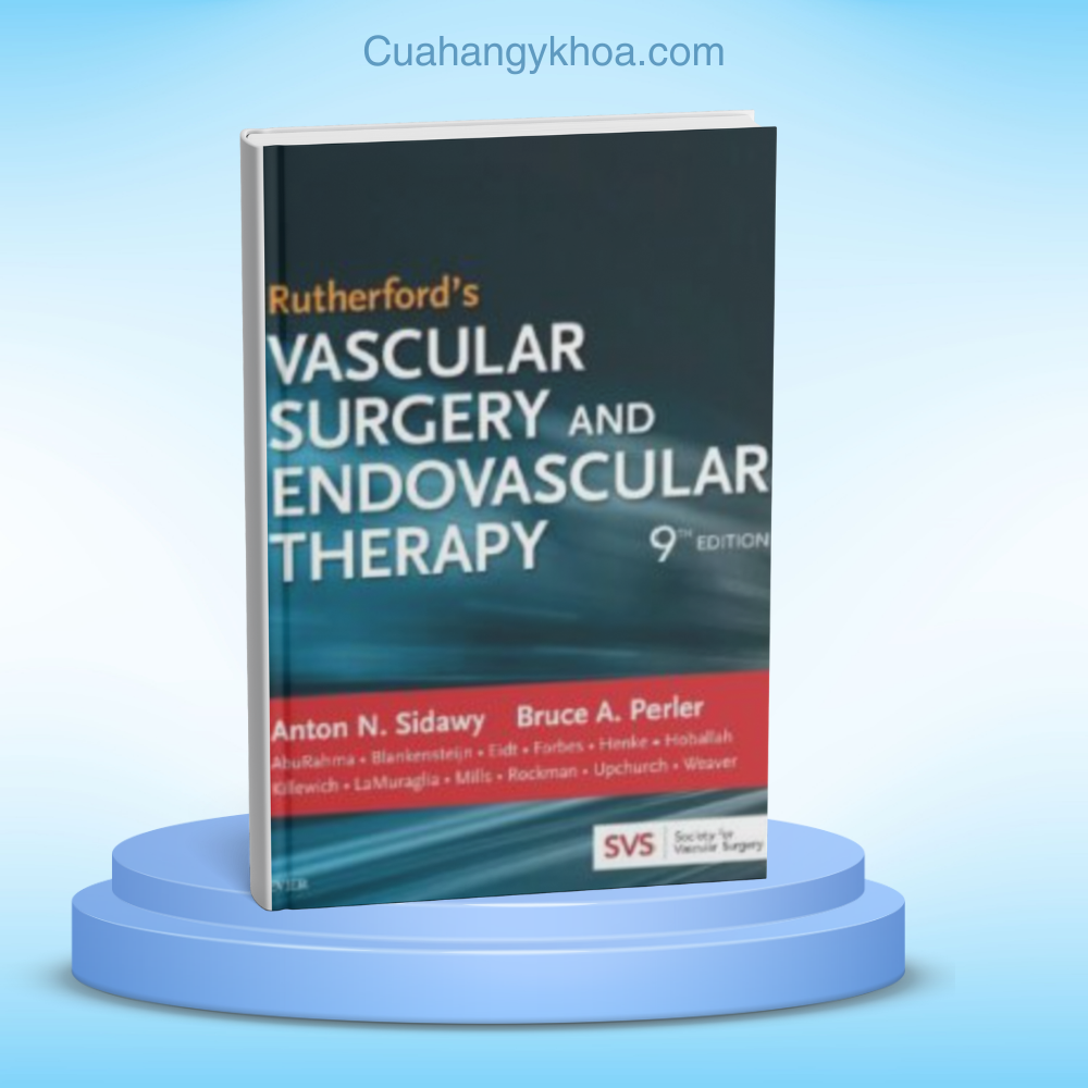 Rutherford's Vascular Surgery and Endovascular Therapy 9e - Tài Liệu Y ...