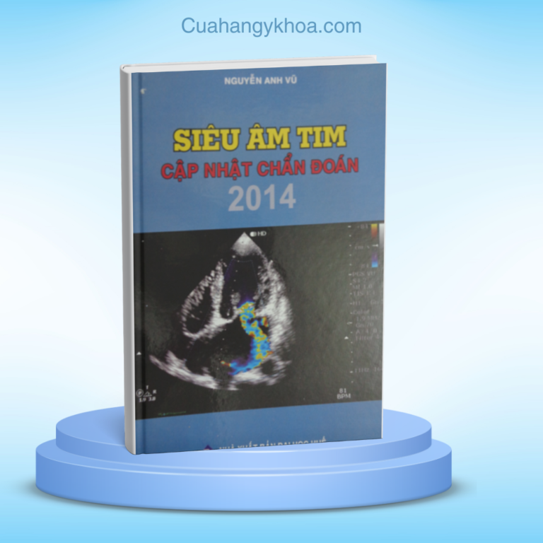 Siêu âm tim cập nhật chẩn đoán 2014 - Tài Liệu Y Khoa Miễn Phí