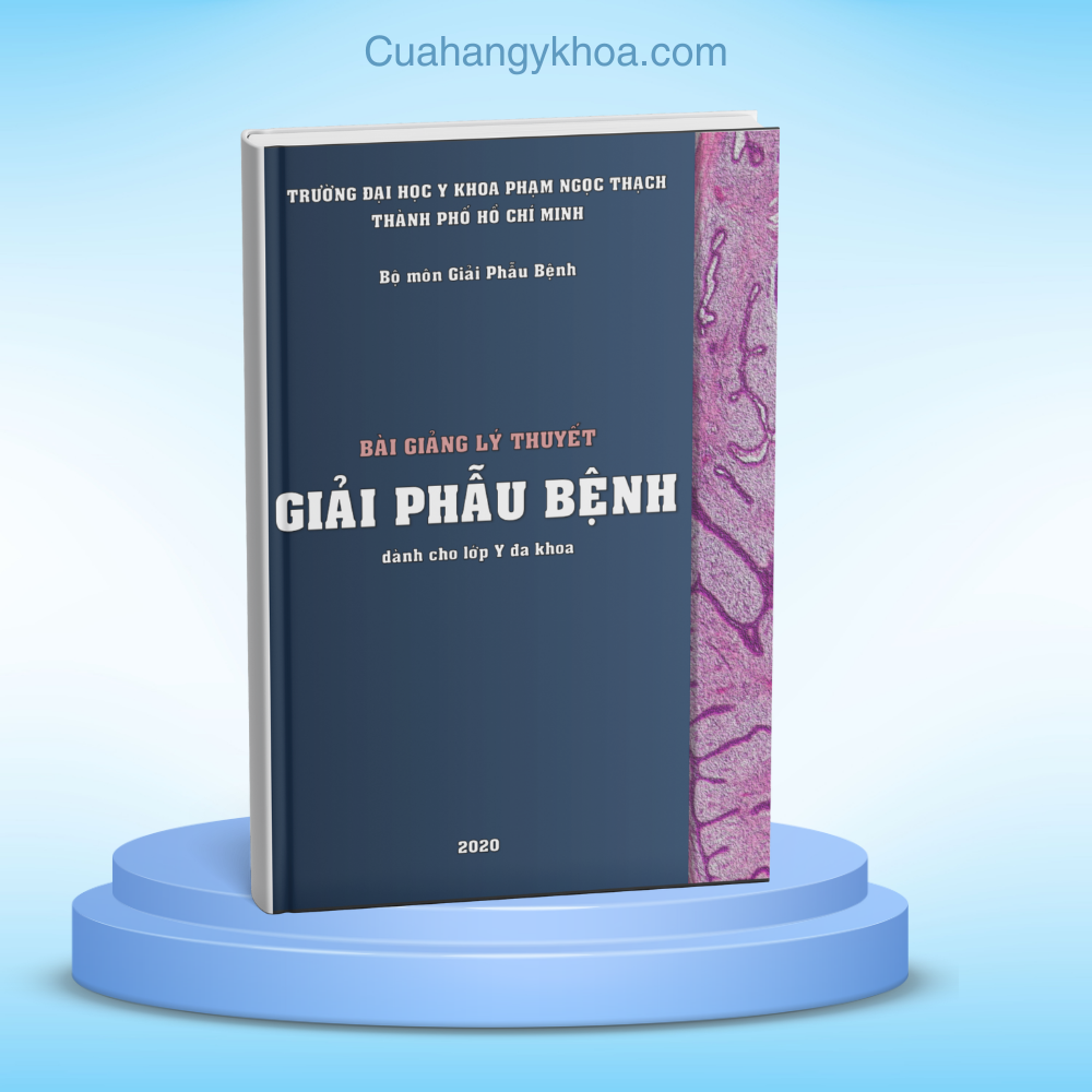 Giáo trình lý thuyết giải phẫu bệnh Y3 - 2020 - Tài Liệu Y Khoa Miễn Phí